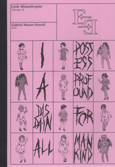 Lilttle Misanthropist by Gabriel Mason Howell. $7. 20 pages